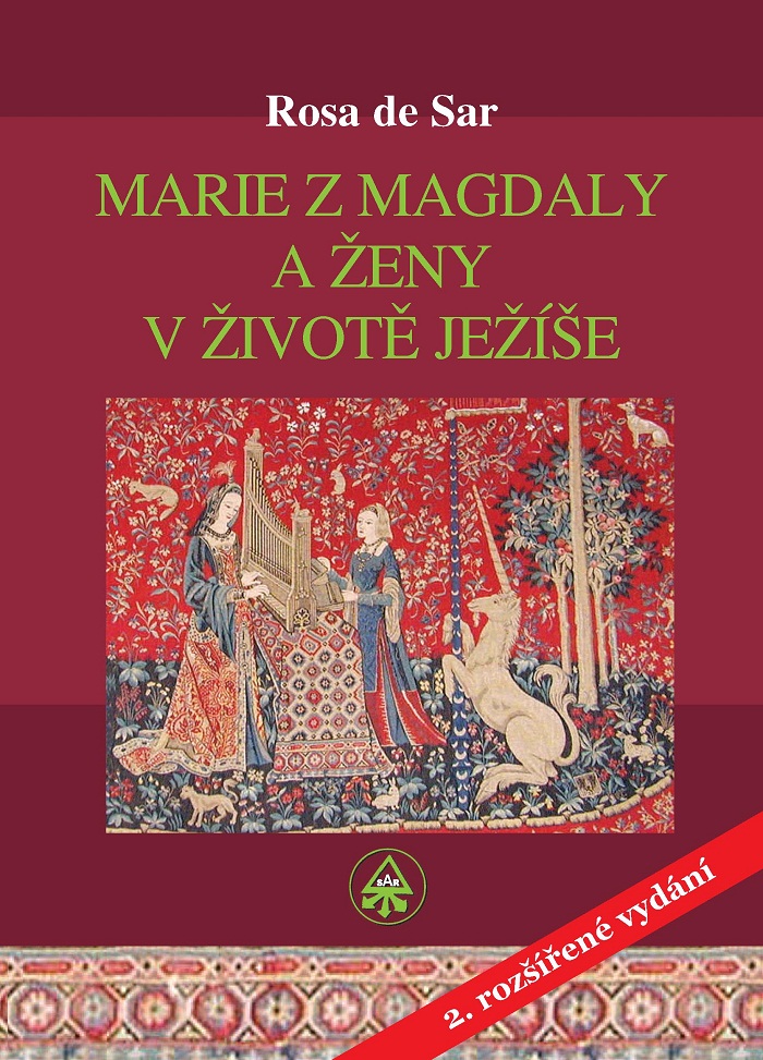 Marie z Magdaly a ženy v životě Ježíše - Hana Sar Blochová